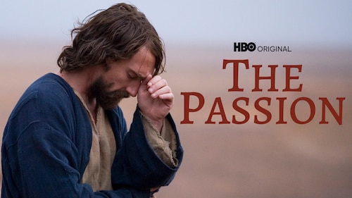 Watch The Passion | HBO Max