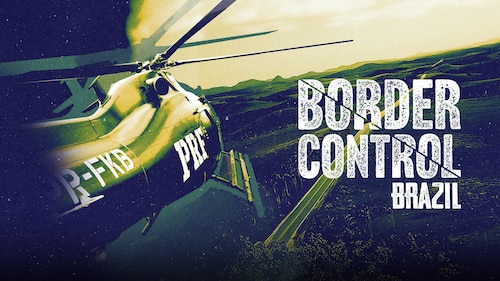 Watch Border Control Brazil Season 1 Episode 10 - Minor With Drugs ...