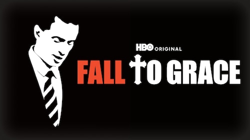 Watch Fall to Grace | Max