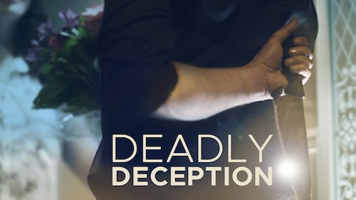 Watch Deadly Deception (2018) | discovery+