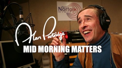 Watch Alan Partridge's Mid-Morning Matters | Max