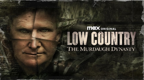 Watch Low Country: The Murdaugh Dynasty | Season 1 Episode 3 | HBO Max