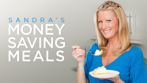 Watch Sandra's Money Saving Meals | discovery+