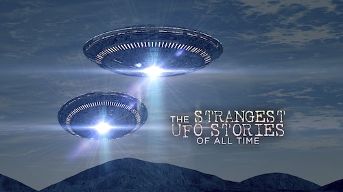 Watch The World's Strangest UFO Stories | discovery+