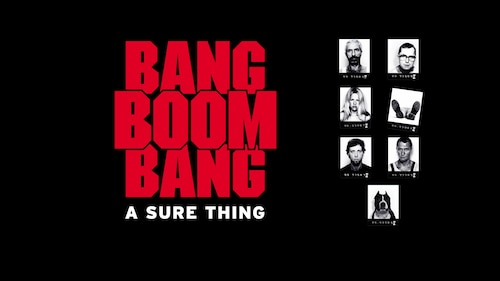 Watch Bang Boom Bang | HBO Max