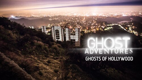 Watch Ghost Adventures: Ghosts of Hollywood | discovery+