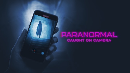 Watch Paranormal Caught on Camera Season 7 | Discovery Plus