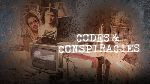 Watch Codes and Conspiracies | discovery+