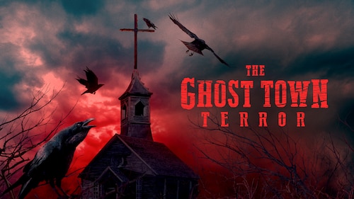 Watch The Ghost Town Terror | discovery+