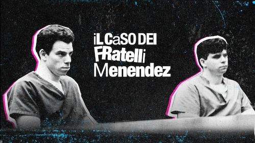 Guarda Il caso dei fratelli Menendez | discovery+