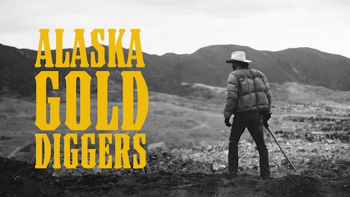 Watch Alaska Gold Diggers | discovery+