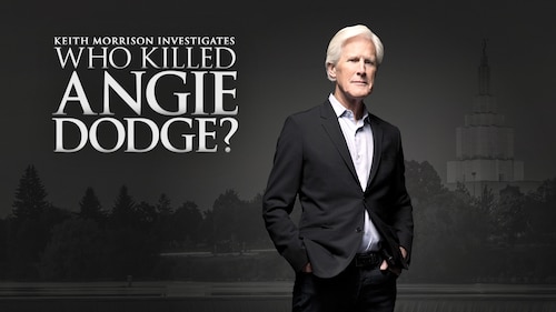 Watch Who Killed Angie Dodge? Keith Morrison Investigates | HBO Max
