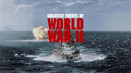 Watch Greatest Events of World War II | Season 1 Episode 8 | discovery+