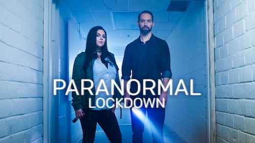 Watch Paranormal Lockdown Season 3 | Discovery Plus