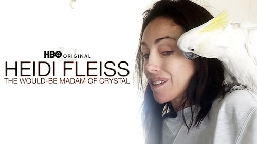 Watch Heidi Fleiss: The Would-Be Madam of Crystal | Max