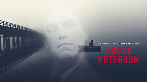 Watch Scott Peterson: An American Murder Mystery | discovery+