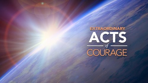 Watch Extraordinary Acts of Courage | discovery+
