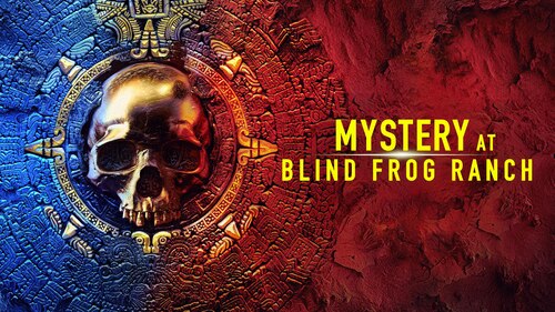 Watch Mystery at Blind Frog Ranch Season 4 | Discovery Plus