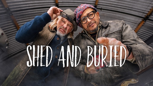 Watch Shed and Buried Season 2 | Discovery Plus