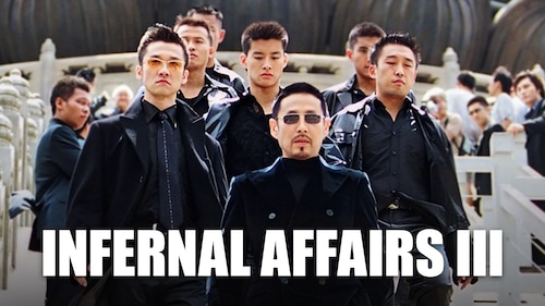 Watch Infernal Affairs III | HBO Max
