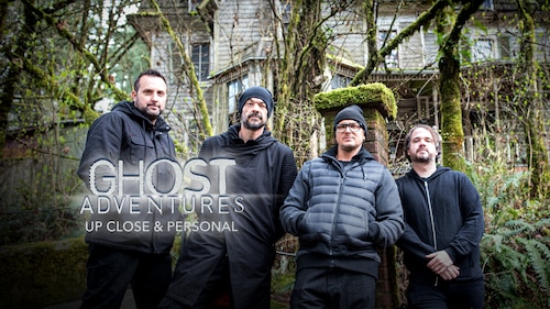 Watch Ghost Adventures: Up Close & Personal | discovery+