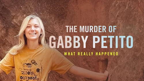 Watch The Murder of Gabby Petito: What Really Happened | HBO Max