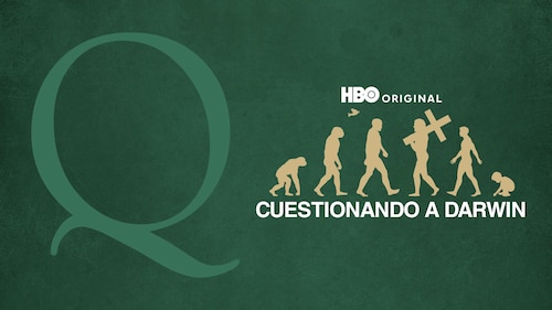 Ver Cuestionando a Darwin | HBO Max