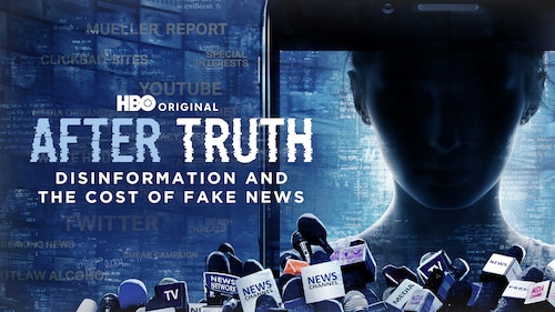 After Truth: Disinformation and the Cost of Fake News (HBO) izle | HBO Max