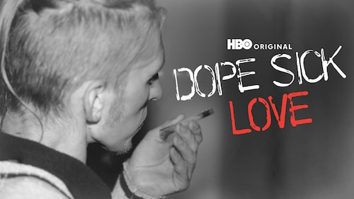 Panoorin Dope Sick Love (HBO) | Max