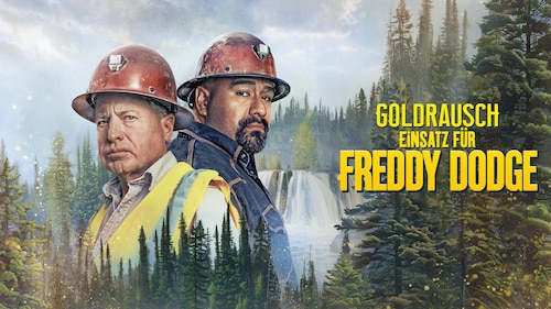Jetzt ansehen Goldrausch: Einsatz für Freddy Dodge | Staffel 3 Folge 11 ...
