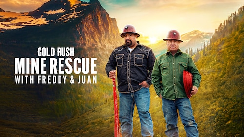 Watch Gold Rush: Mine Rescue with Freddy & Juan Season 5 | Discovery Plus