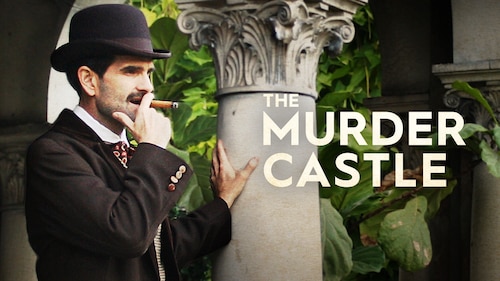 Watch The Murder Castle | discovery+
