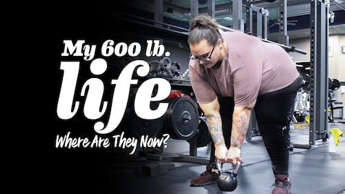 Watch My 600-lb Life: Where Are They Now? | Season 9 Episodes 6 | HBO Max
